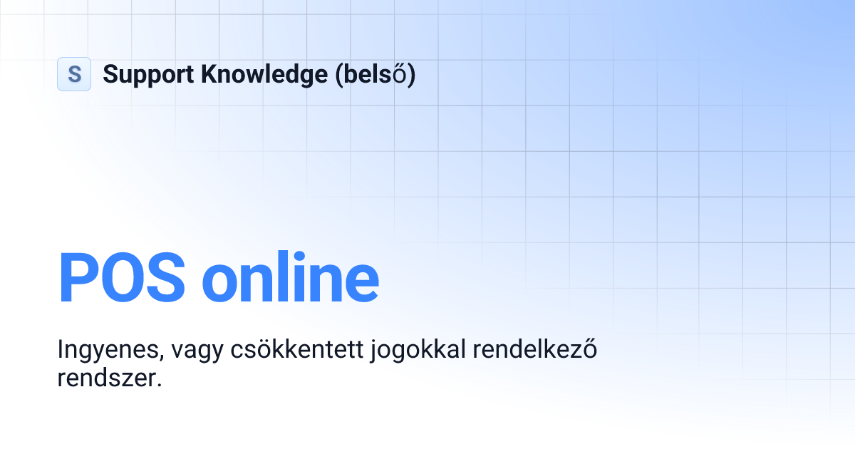 POS online | Support Knowledge (belső)